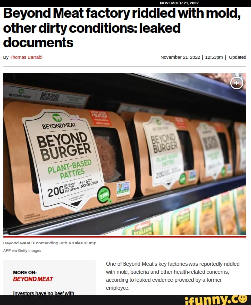 Beyond Meat factory riddled with mold, other dirty conditions: leaked ...