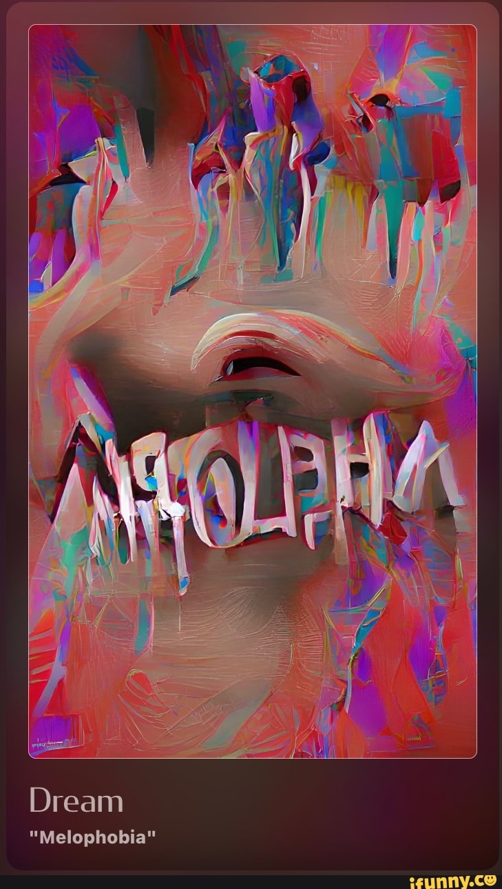 Melophobia memes. Best Collection of funny Melophobia pictures on iFunny