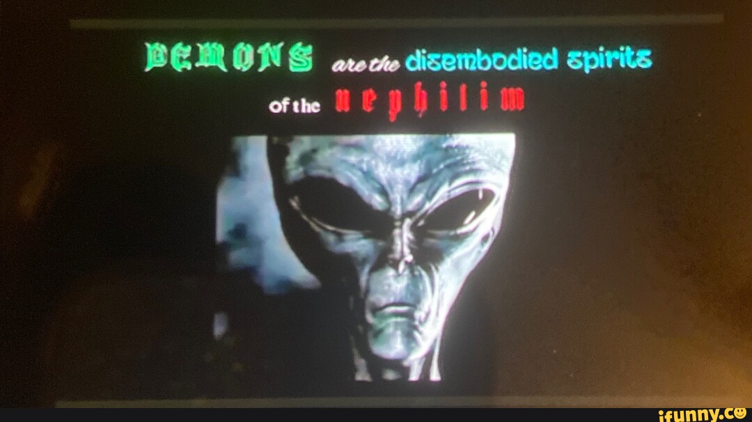 Nephilim memes. Best Collection of funny Nephilim pictures on iFunny