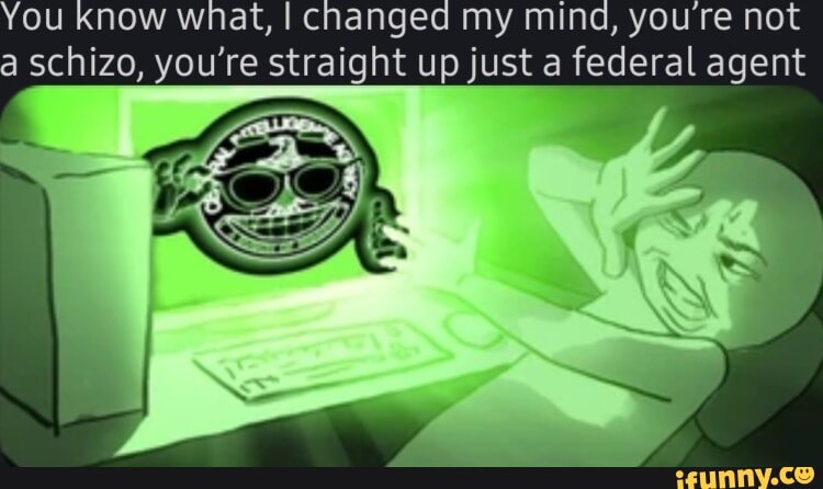 Schizo memes. Best Collection of funny Schizo pictures on iFunny