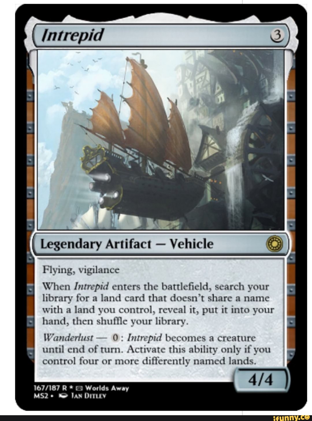 Legendary Artifact Vehicle Flying, vigilance When Intrepid enters the ...