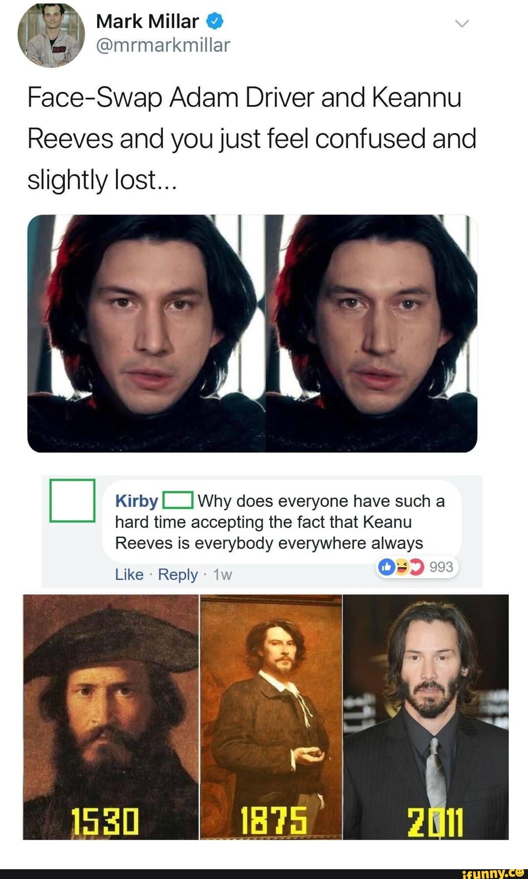 Mark Millar @ @mrmarkmillar Face-Swap Adam Driver and Keannu Reeves and ...