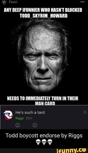 Fauci ANY DEEP (FUNNIER WHO HASN'T BLOCKED TODD SKYRIM HOWARD NEEDS TO ...