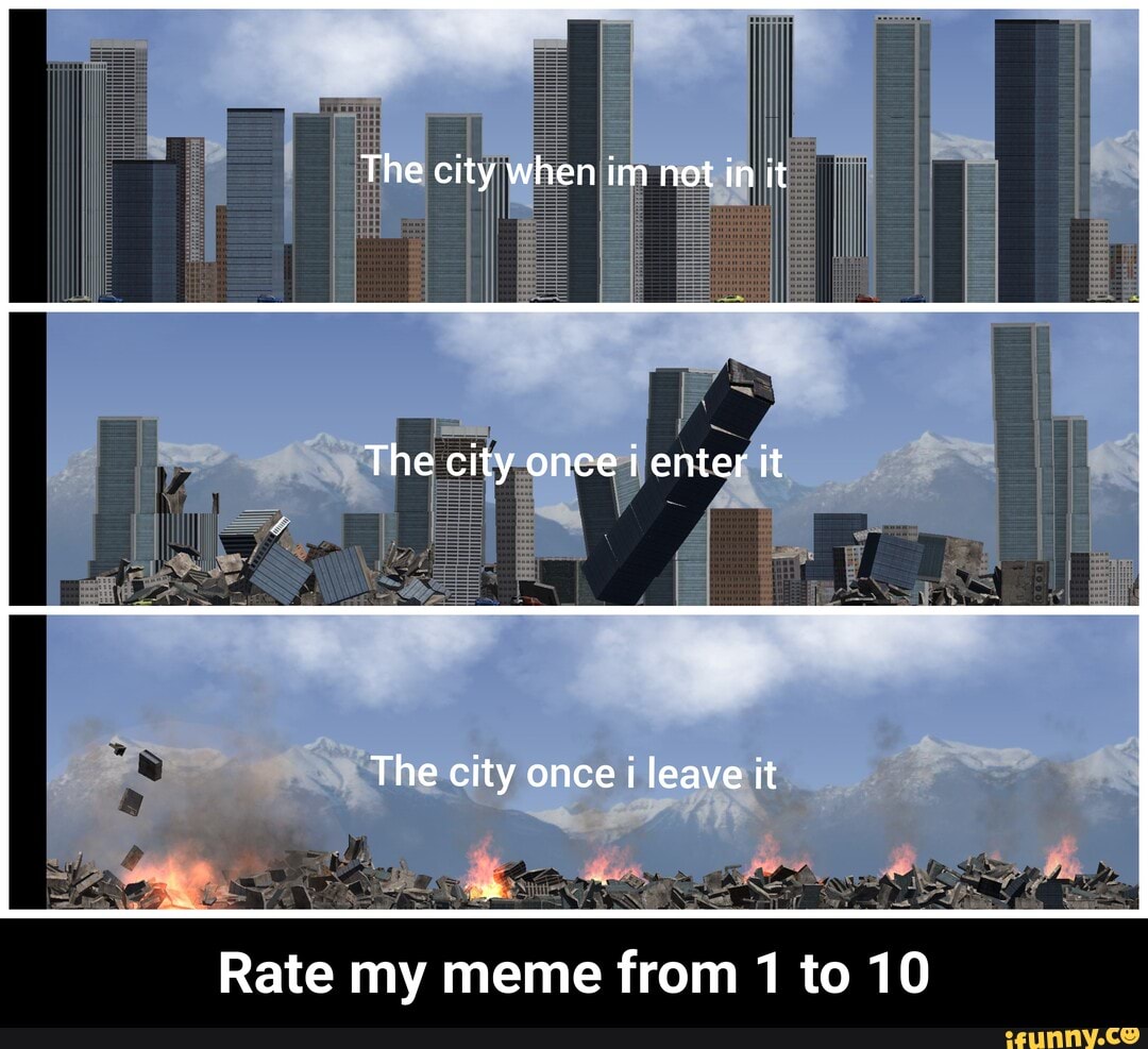 Rate my meme from 1 to 10 - Rate my meme from 1 to 10 - iFunny