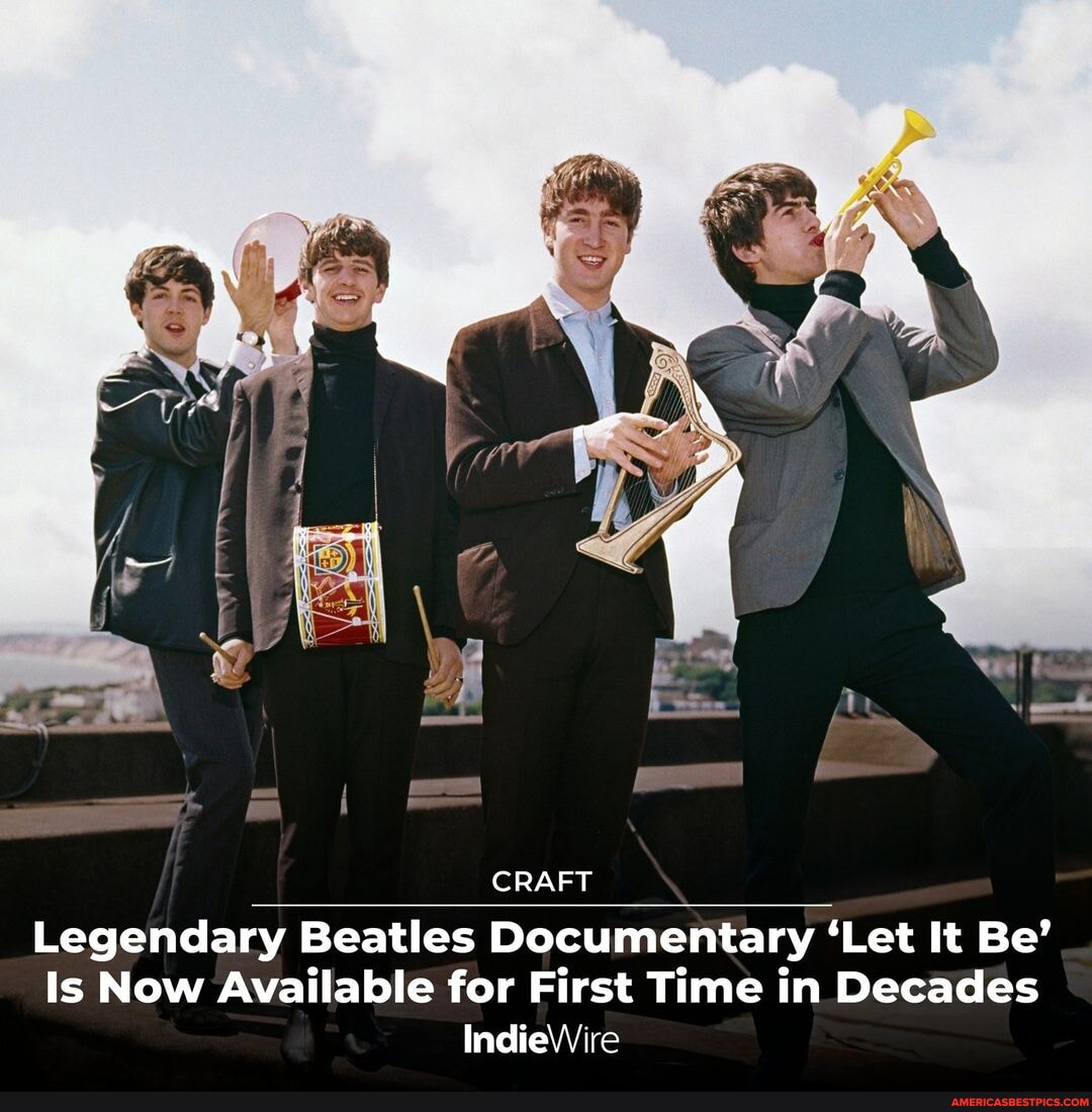 “Let It Be,” the legendary 1970 Beatles documentary that has been out ...