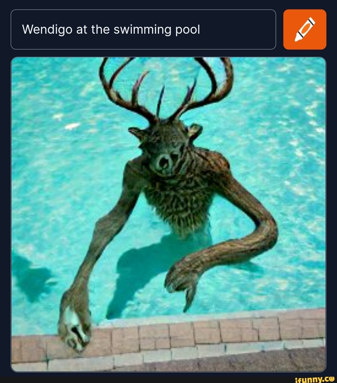 Wendigo at the swimming pool - iFunny