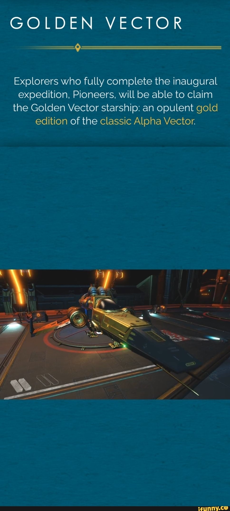 GOLDEN VECTOR Explorers who fully complete the inaugural expedition ...