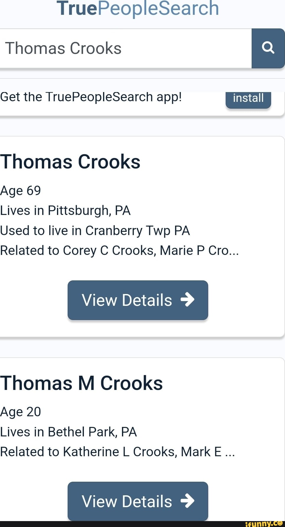 Thomas Crooks Get the TruePeopleSearch app! install Thomas Crooks Age ...