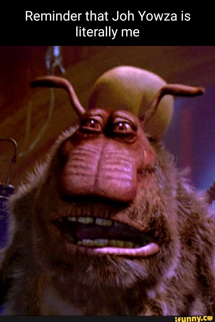 Yowza memes. Best Collection of funny Yowza pictures on iFunny