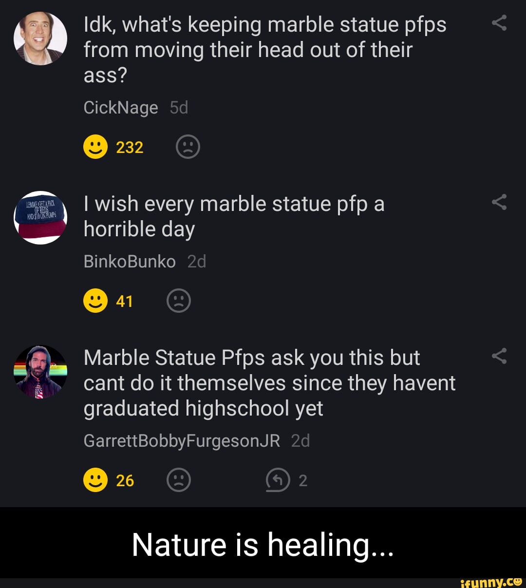 Idk, what's keeping marble statue pfps from moving their head out of ...