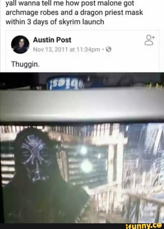 Yall wanna tell me how post malone got archmage robes and a dragon ...