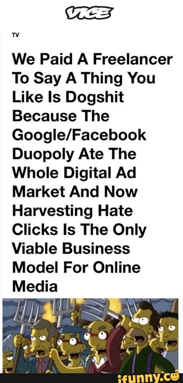 We Paid A Freelancer To Say A Thing You Like ls Dogshit Because The ...