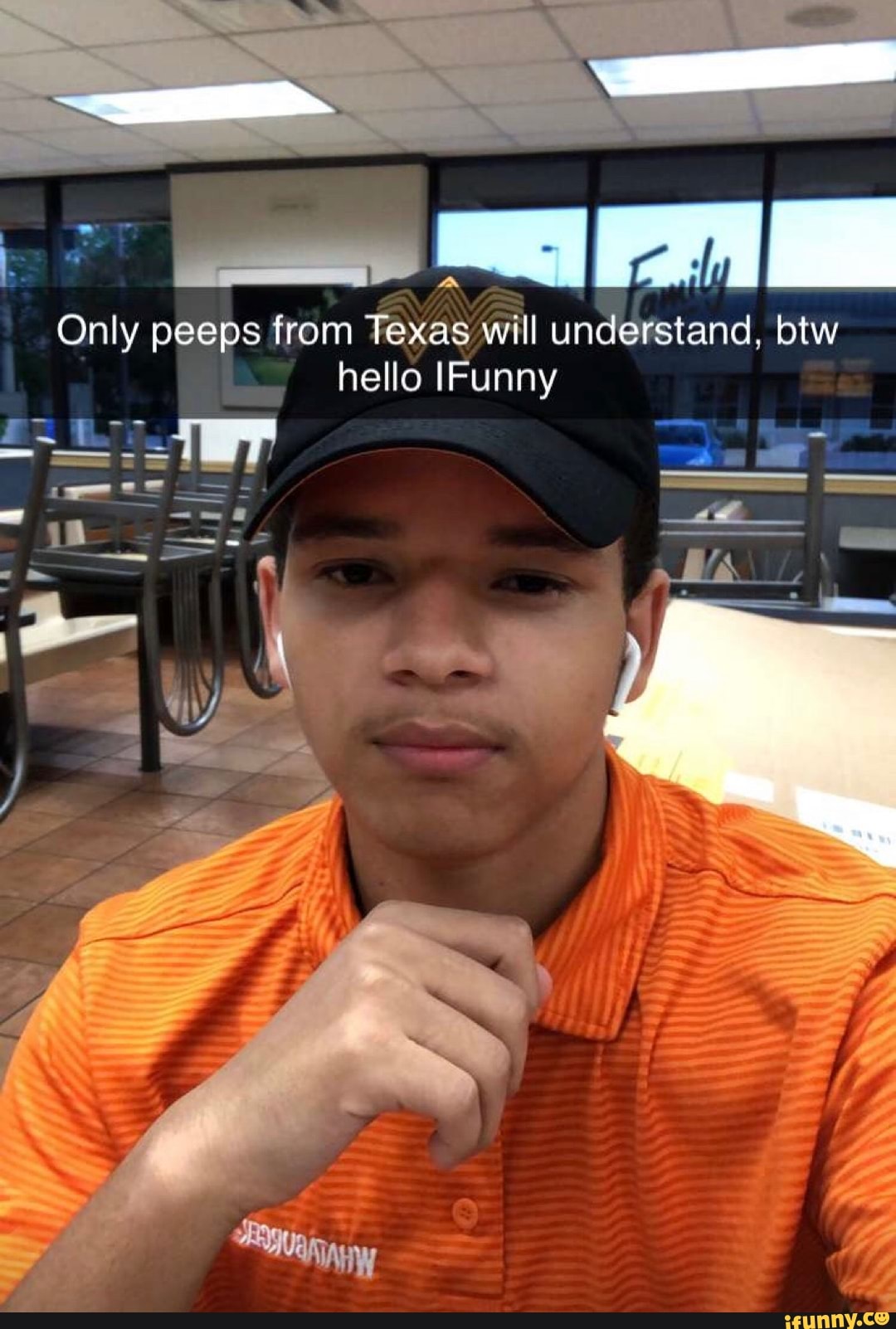 Only peeps from Texas will understand, btw hello [Funny - iFunny