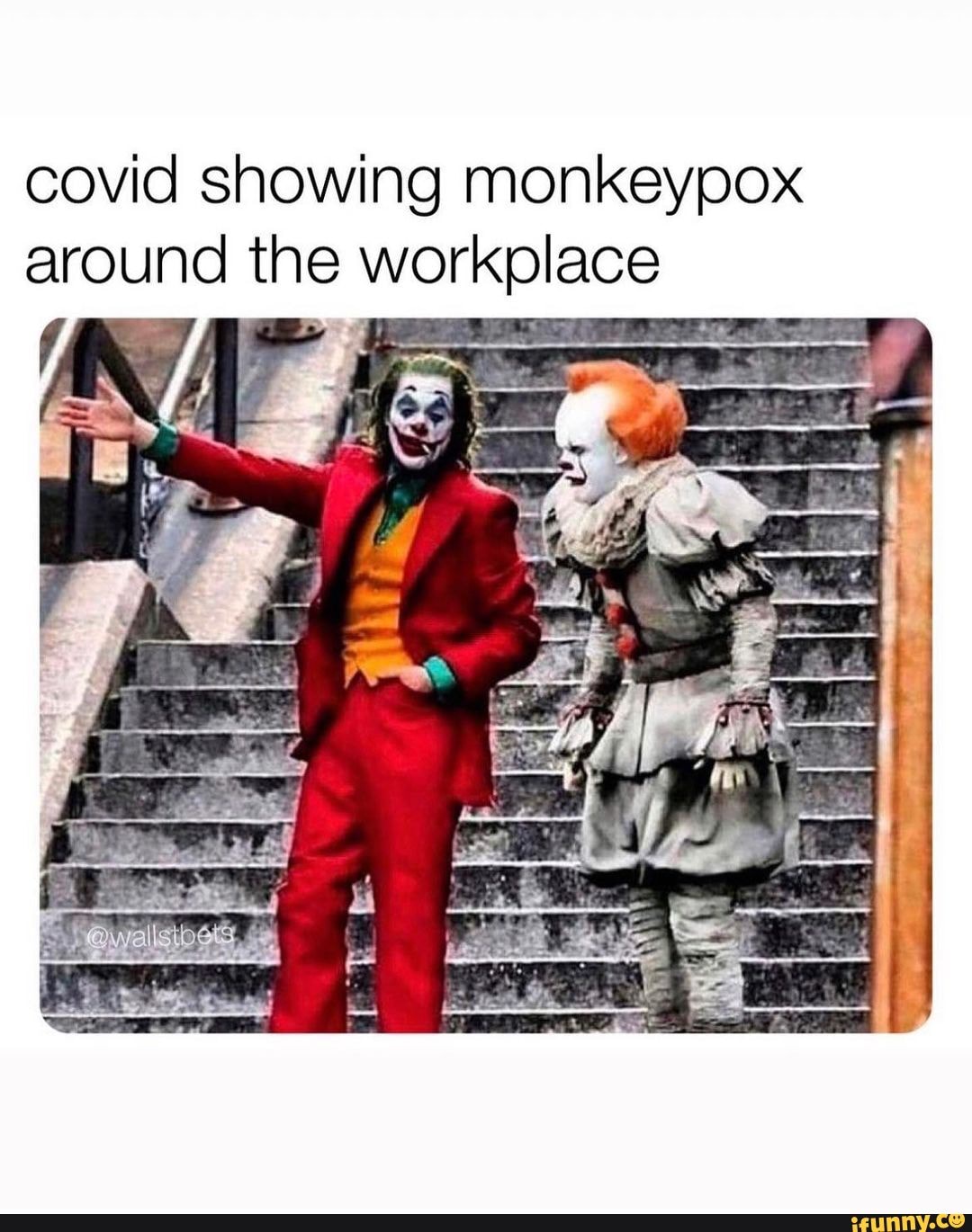 Covid showing monkeypox around the workplace - iFunny