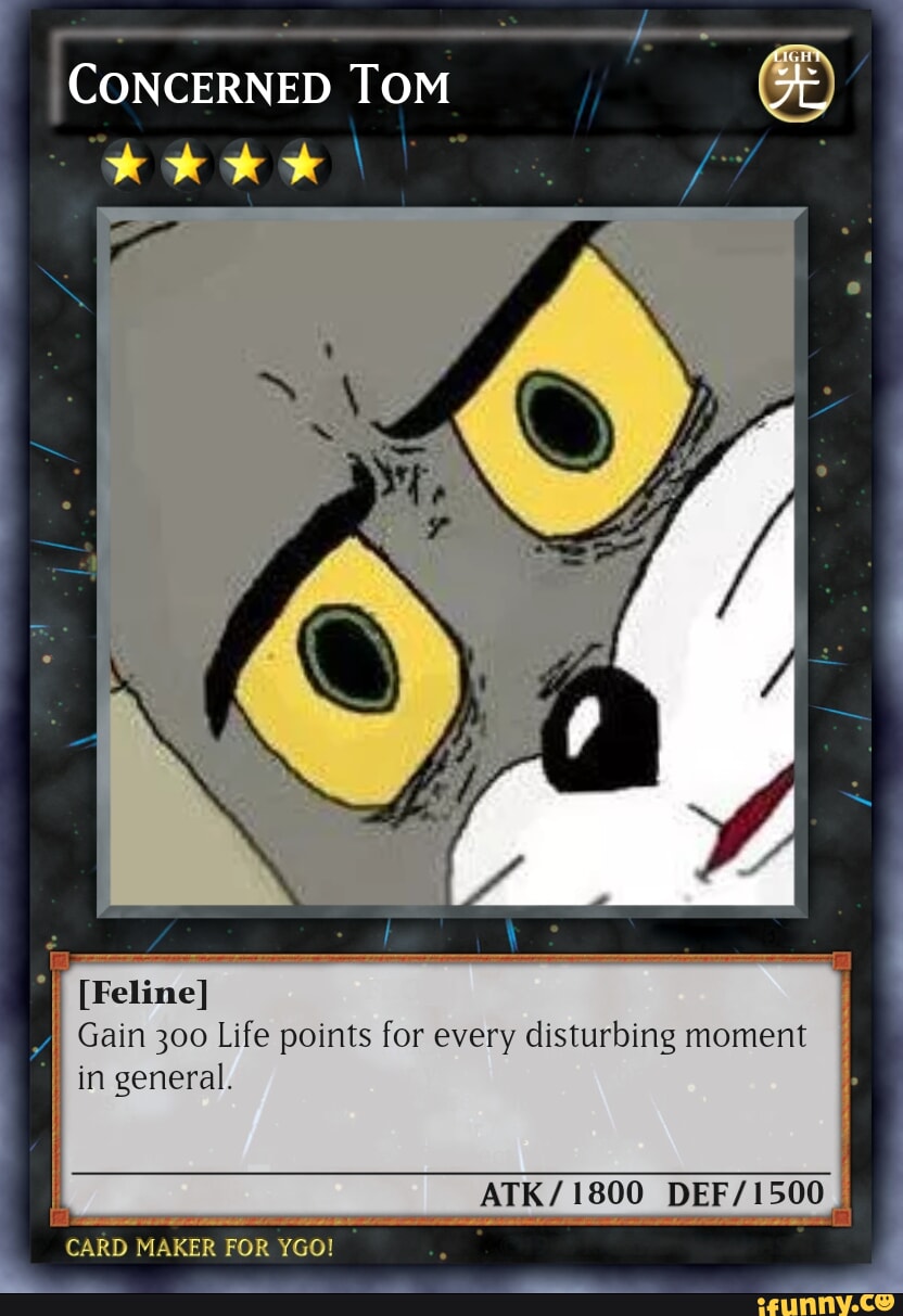 CONCERNED Tom Al: Gain 300 Life points for every disturbing moment I in ...