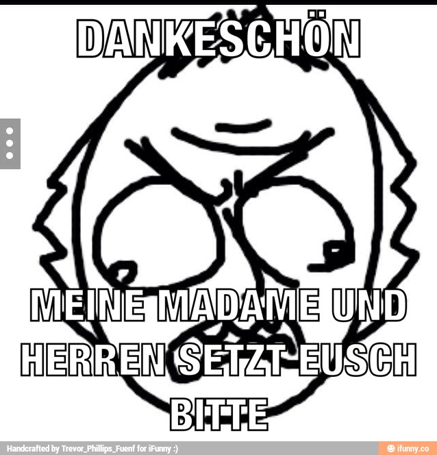 Dankeschön memes. Best Collection of funny Dankeschön pictures on iFunny