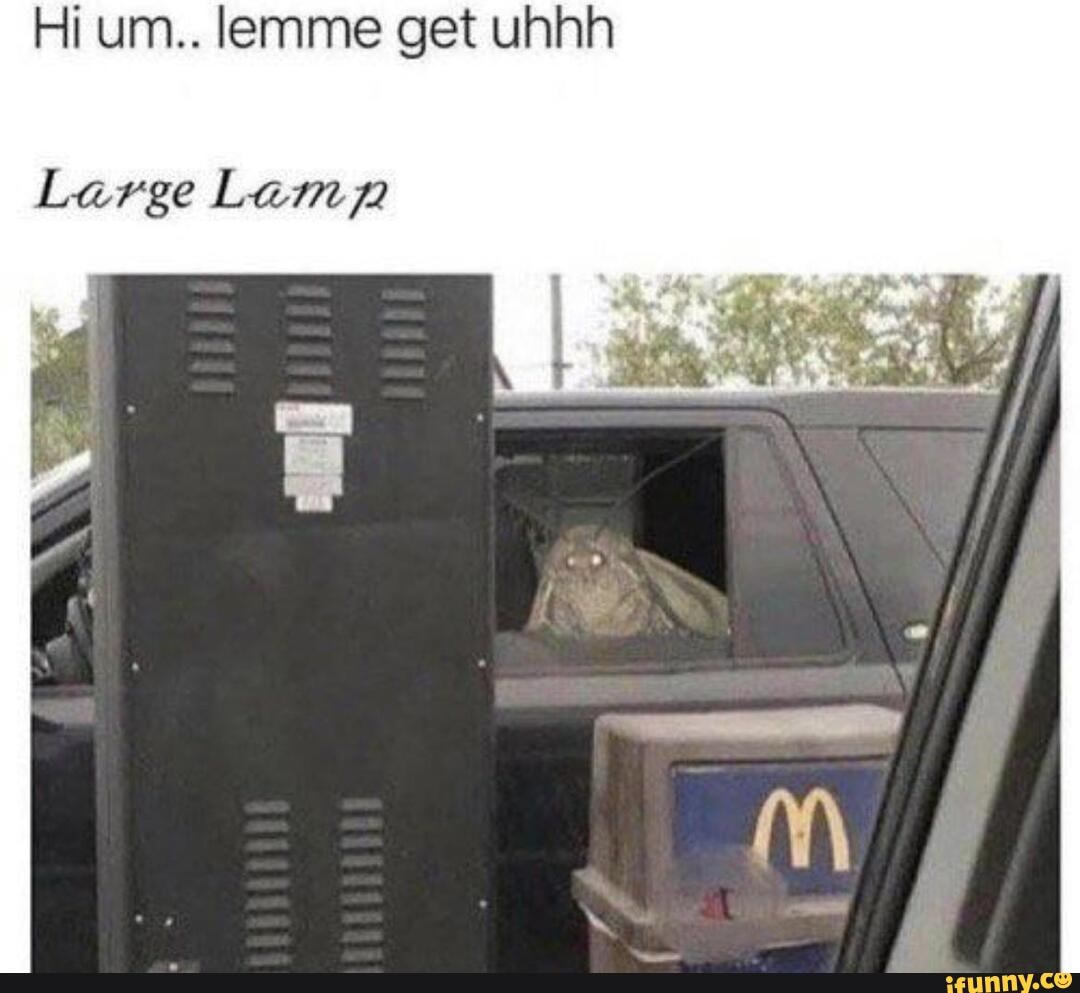 #weird_shit #mcdonalds #meme #dark_humor - Hi um.. lemme get uhhh Large ...
