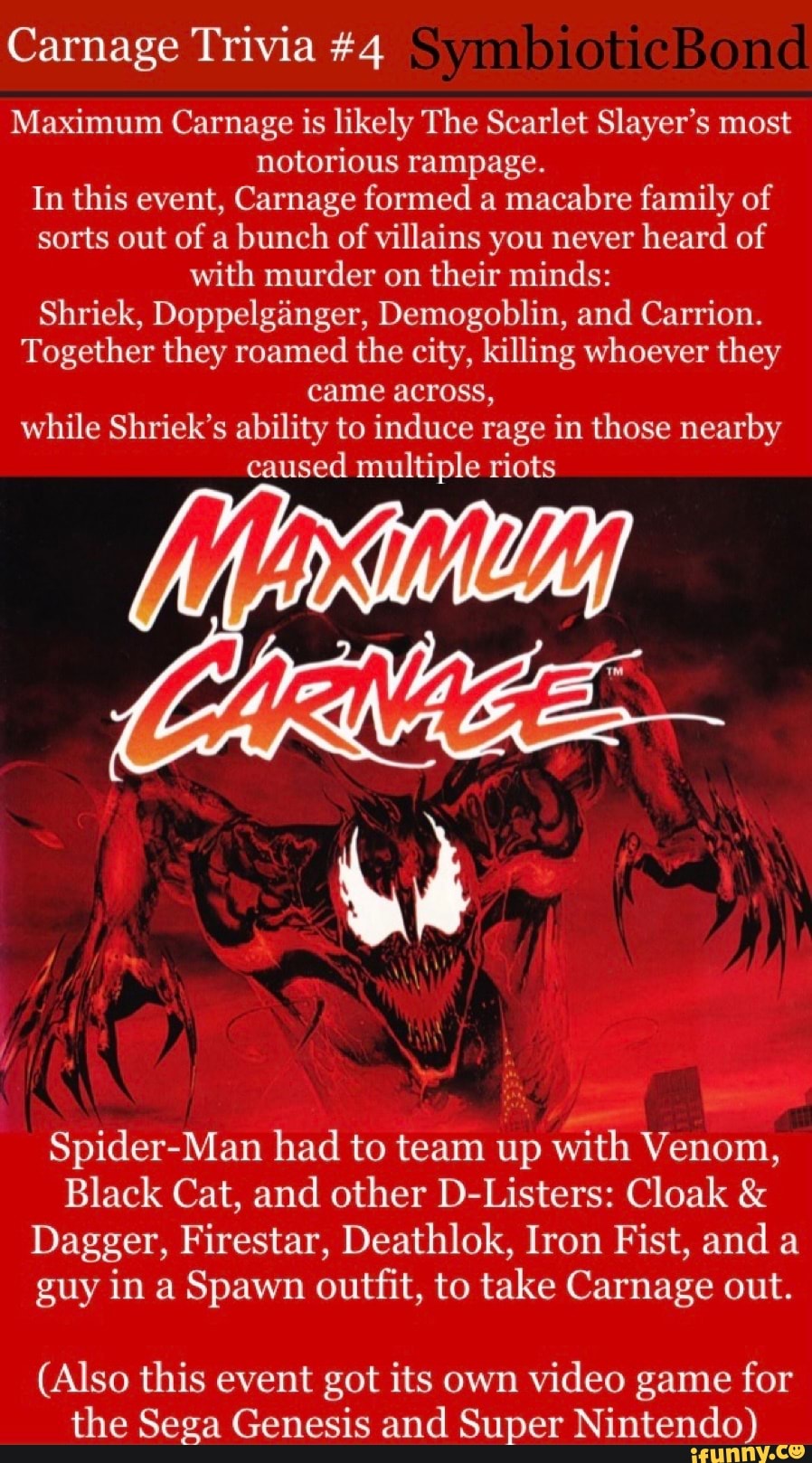 Carnage Trivia #4 Maximum Carnage is likely The Scarlet Slayer's most ...