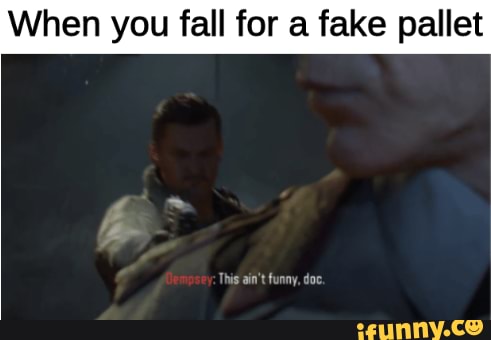 When you fall for a fake pallet - iFunny