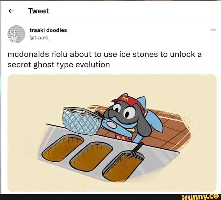 Tweet medonalds riolu about to use ice stones to unlock a secret ghost ...