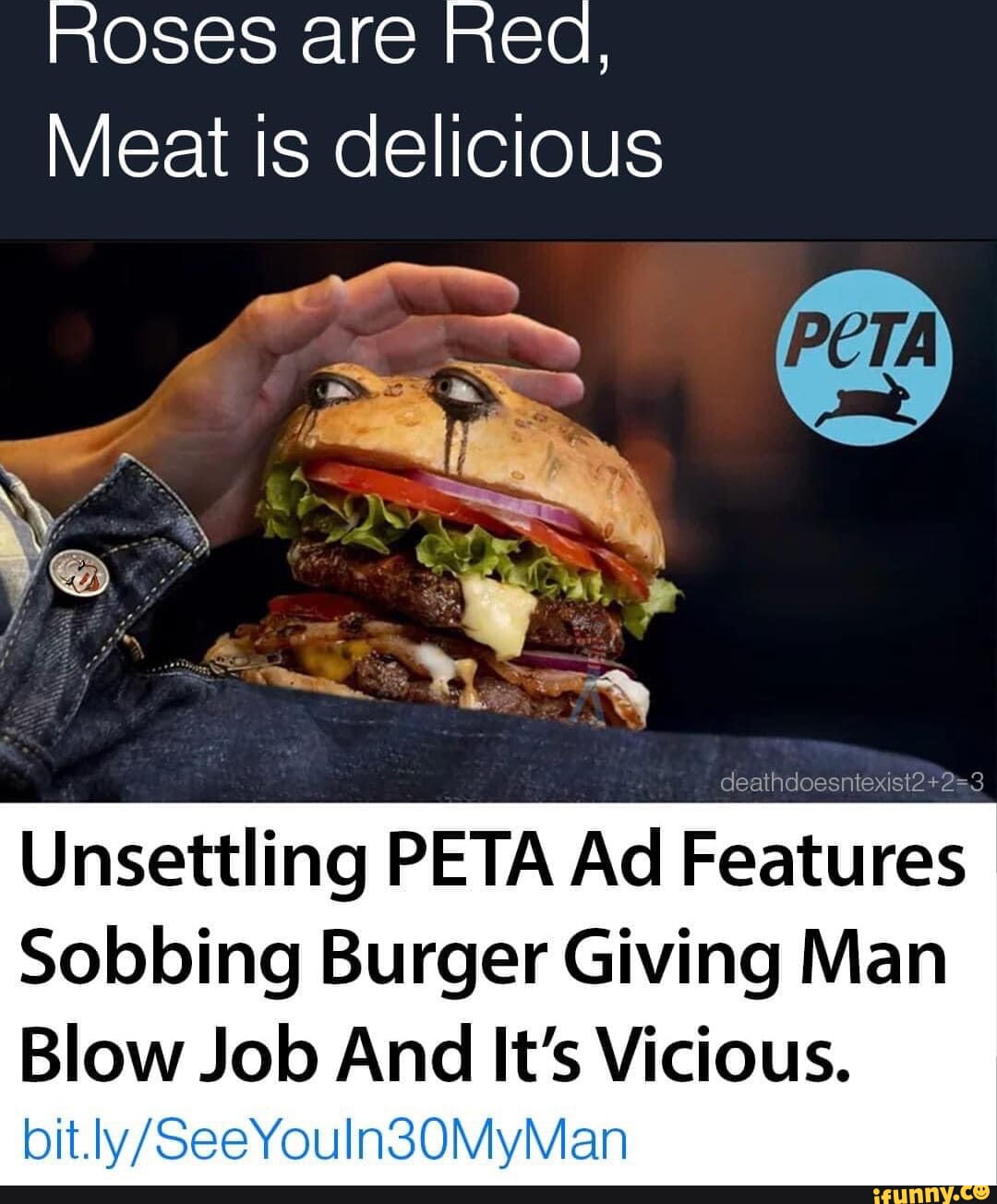 Hoses are Red, Meat is delicious Unsettling PETA Ad Features Sobbing Burger Giving Man Blow Job ...