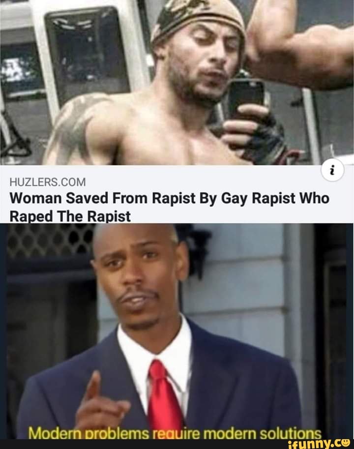 HUZLERS.COM Woman Saved From Rapist By Gay Rapist Who Rapist Modem problems require modern ...