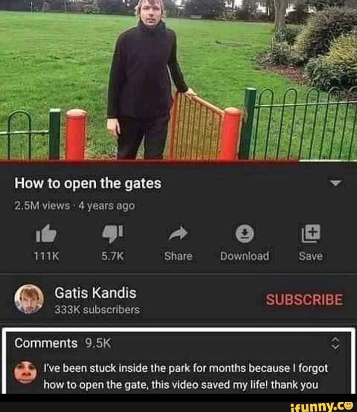 How to open the gates 2.5M views - 4 years ago 1@ gi 5.7K Share ...