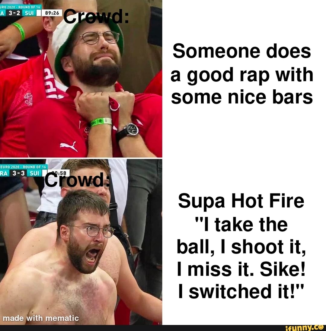 3-2 Someone does a good rap with some nice bars Supa Hot Fire take the ...