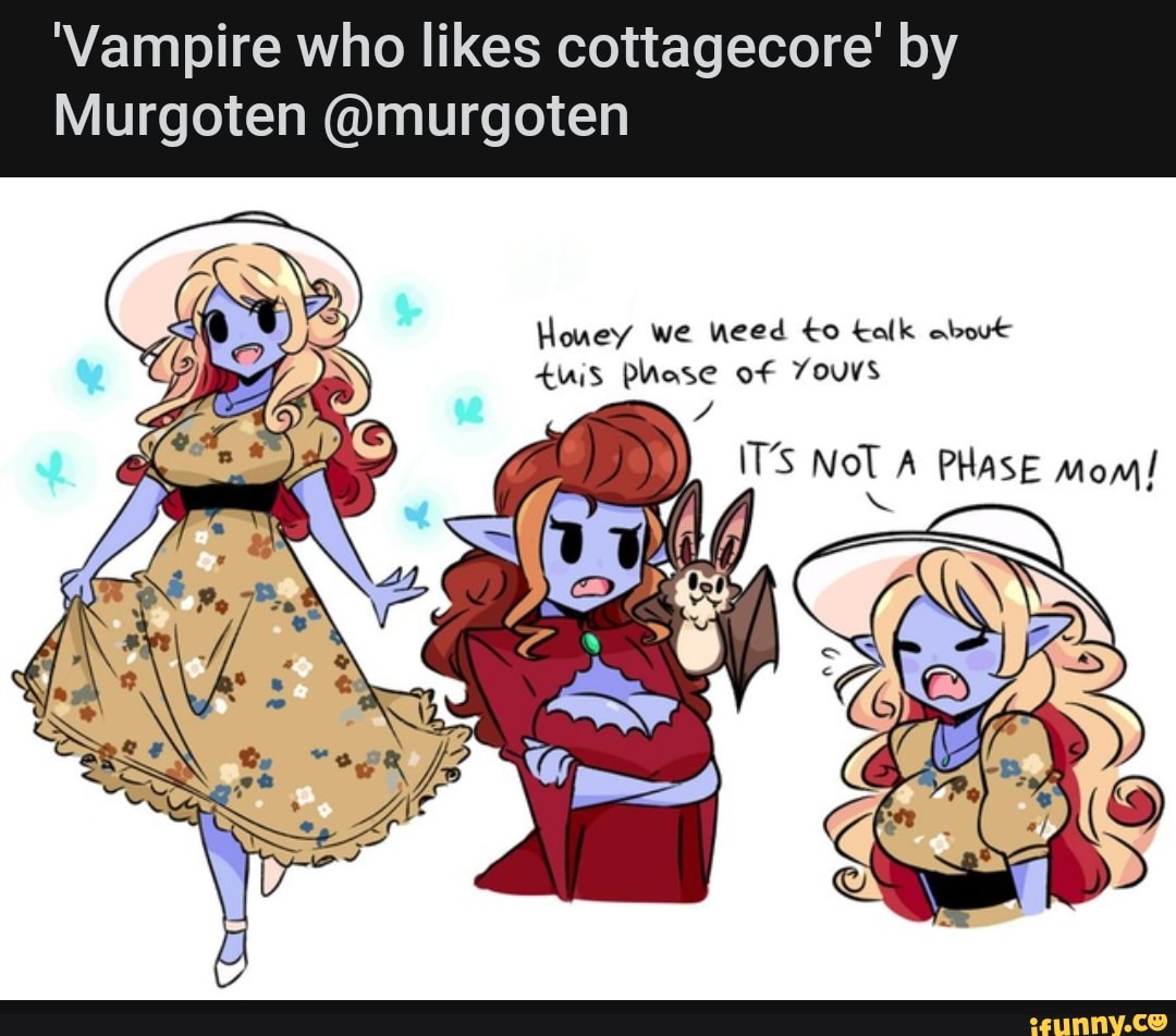 'Vampire who likes cottagecore' by Murgoten @murgoten Houey we need to ...