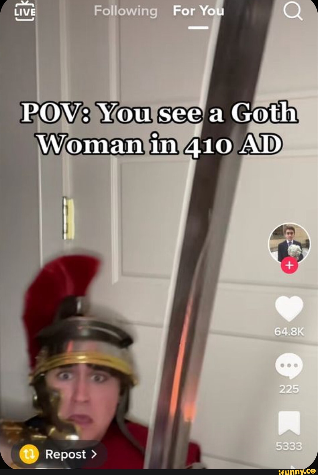 LIVE For You Q POV: You see a Goth Woman in 410 AD - iFunny