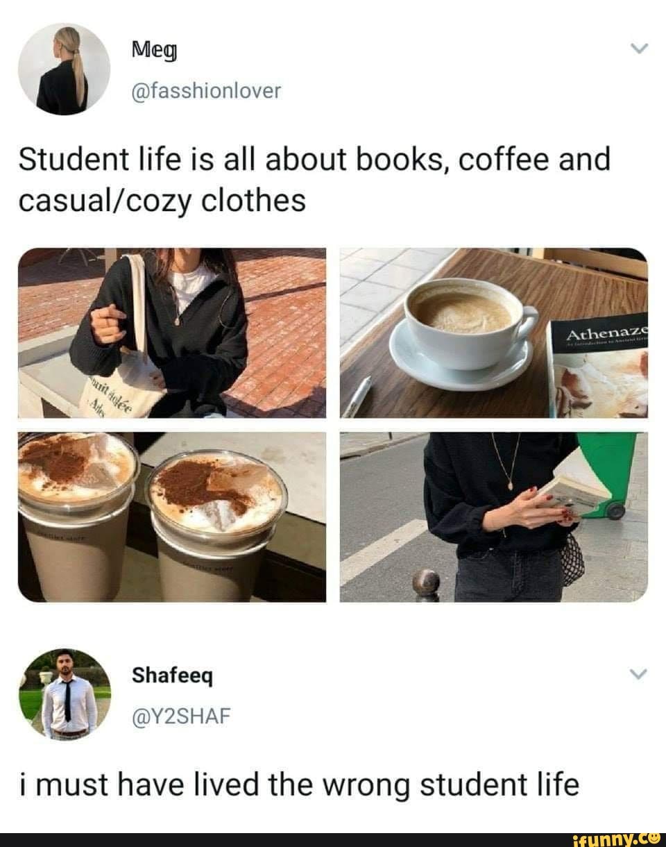 Student_life memes. Best Collection of funny Student_life pictures on ...