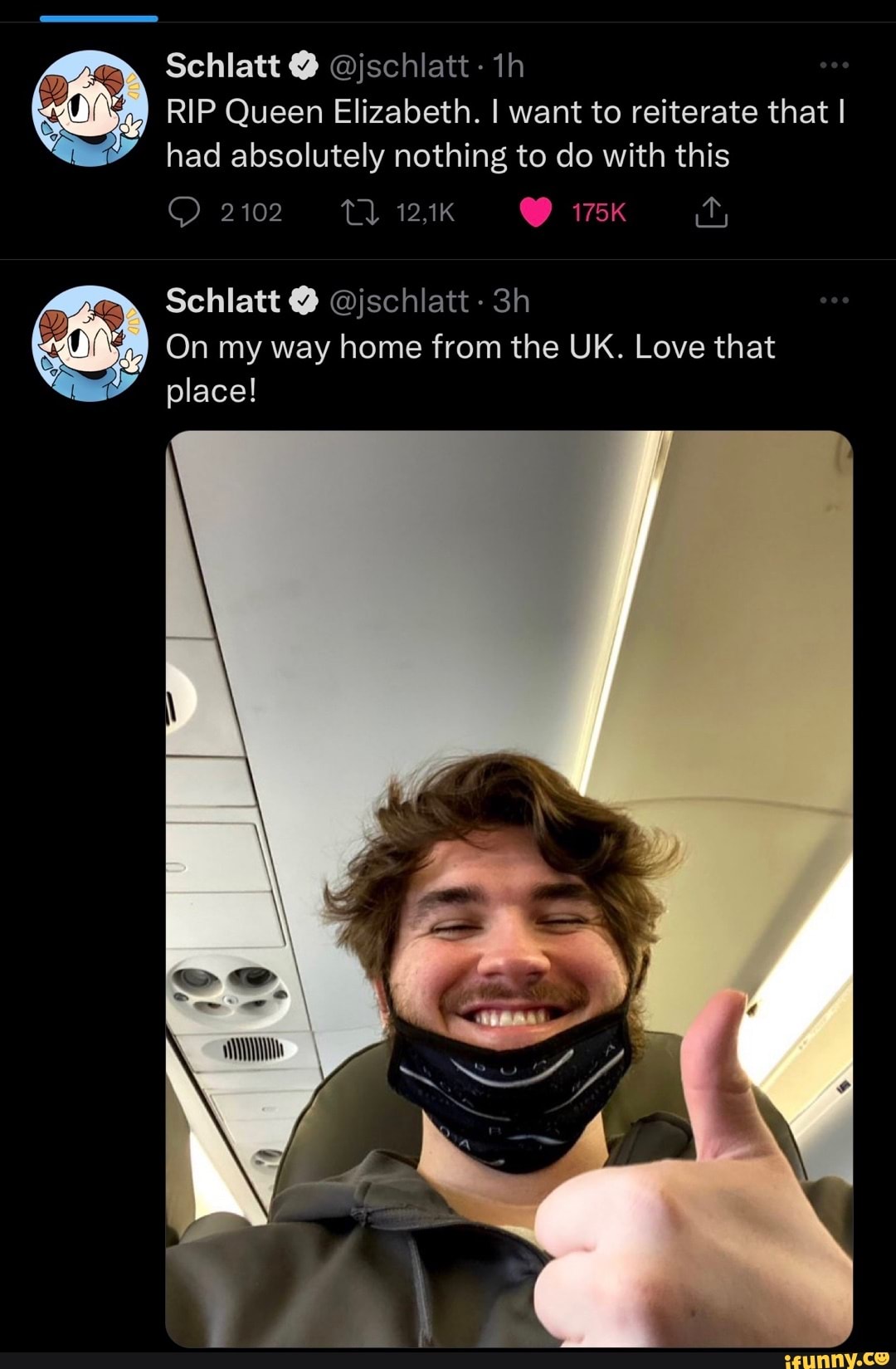 Schlatt @ @jschlatt-1h RIP Queen Elizabeth. I want to reiterate that I ...