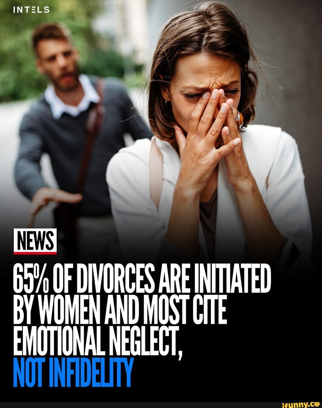 INTELS OF DIVORCES ARE INITIATED BY WOMEN AND MOST CITE EMOTIONAL ...