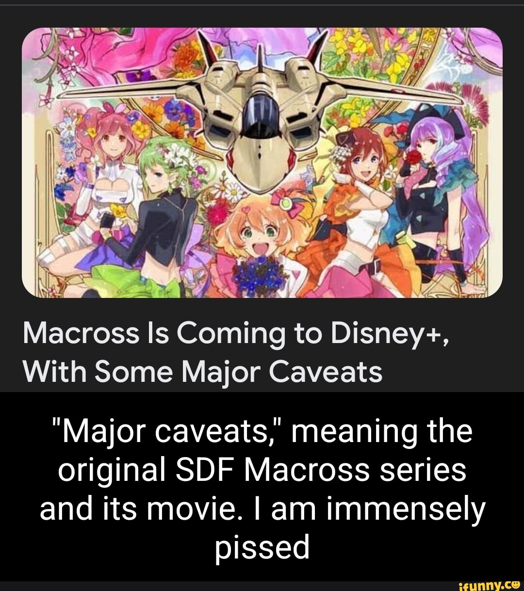 Ny BAS Macross Is Coming to Disney+, With Some Major Caveats "Major ...