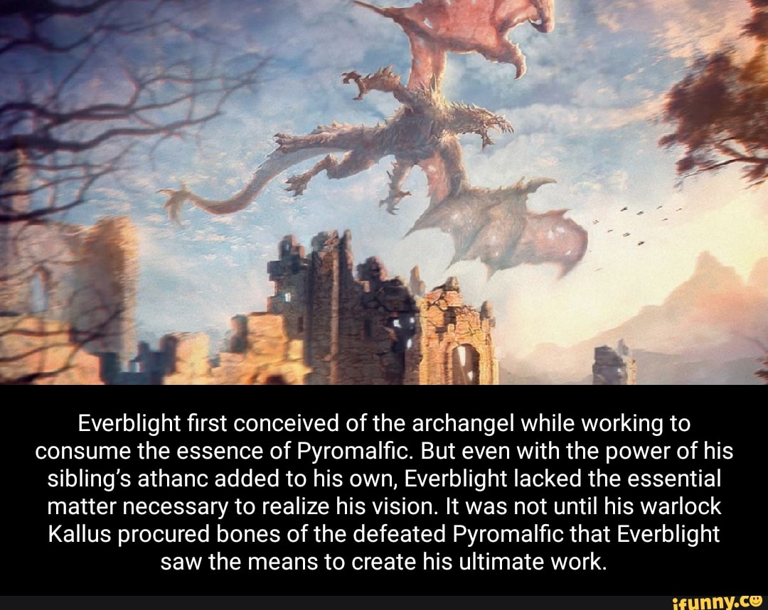 Everblight first conceived of the archangel while working to consume ...