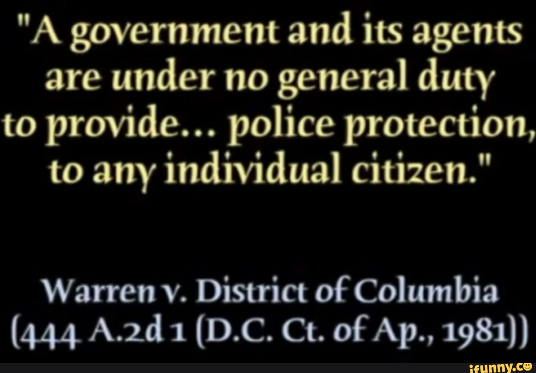 "A government and its agents are under no general duty to provide ...