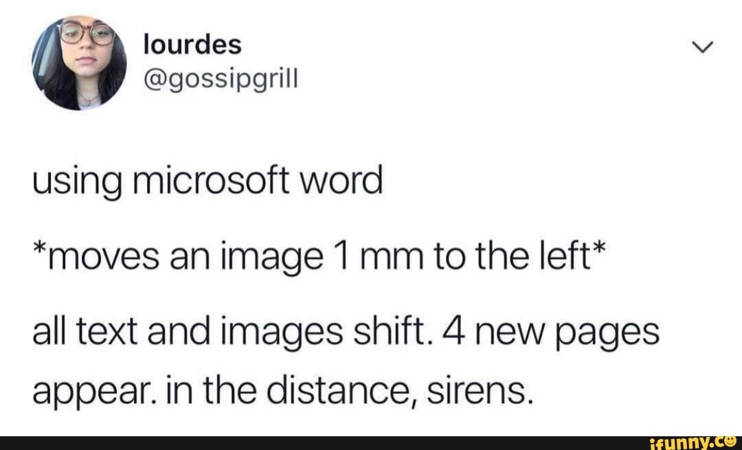 Using Microsoft Word moves An Image 1 Mm To The Left All Text And