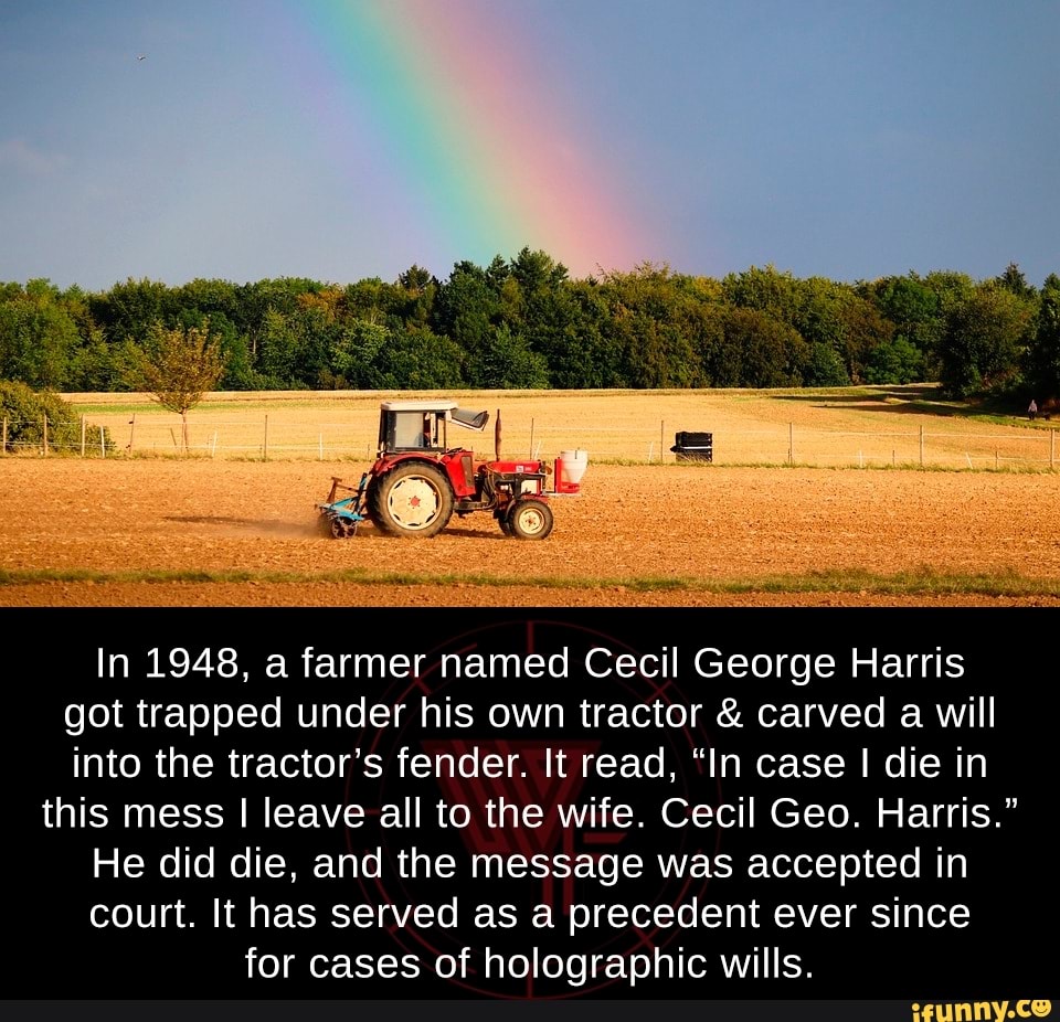 In 1948, a farmer named Cecil George Harris got trapped under his own ...