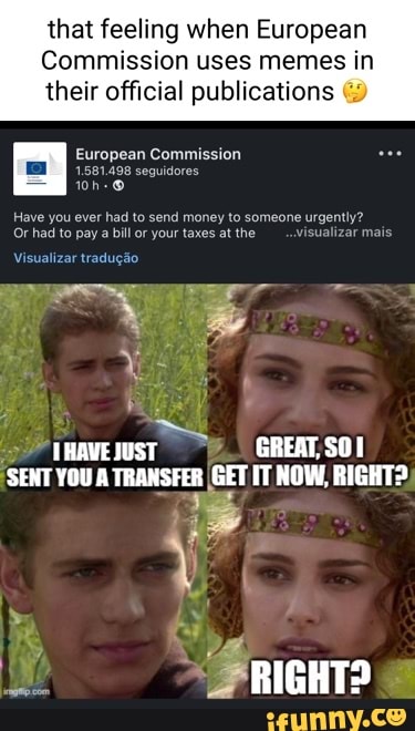 That feeling when European Commission uses memes in their official ...