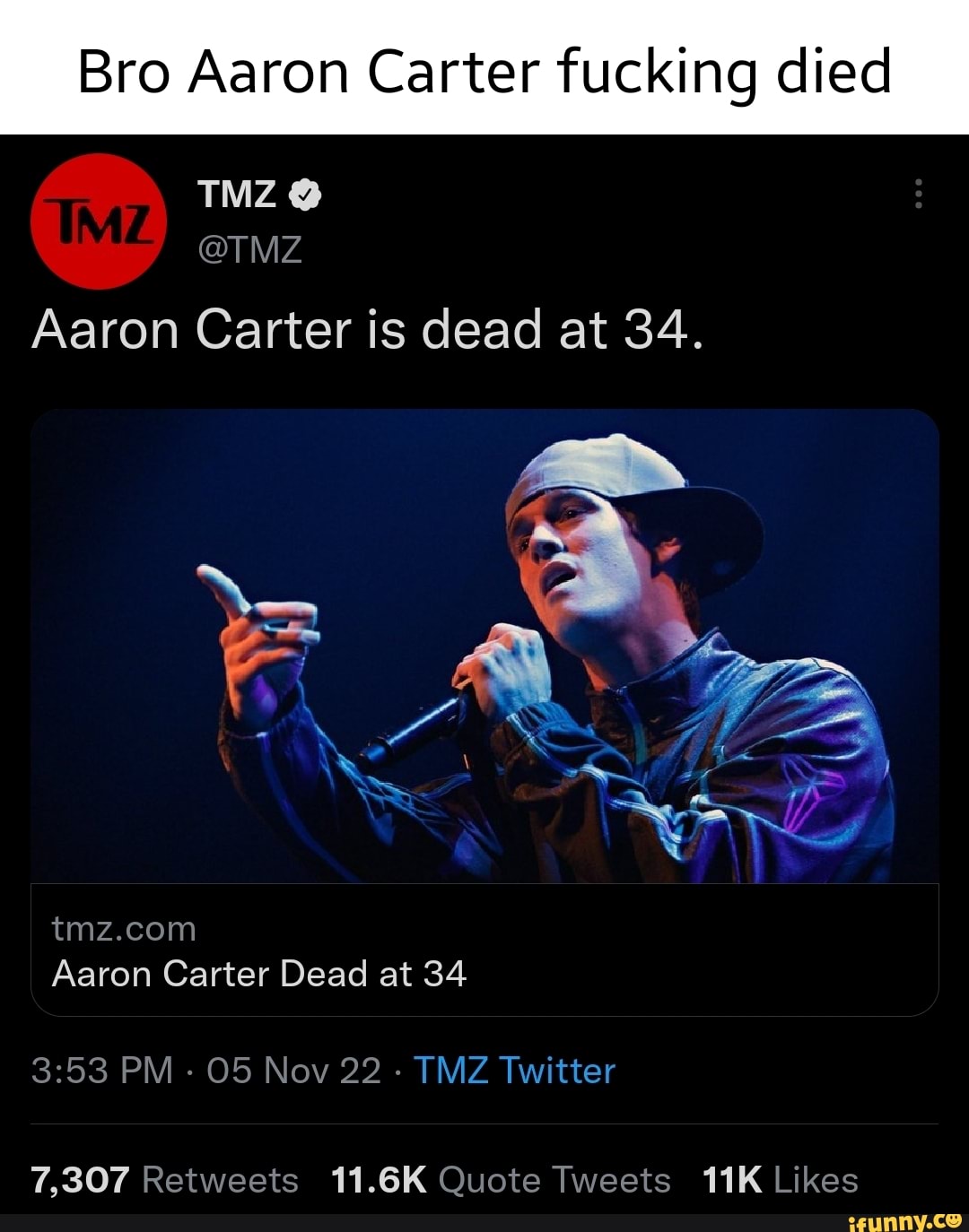 Bro Aaron Carter fucking died TMZ @TMZ Aaron Carter is dead at 34 ...