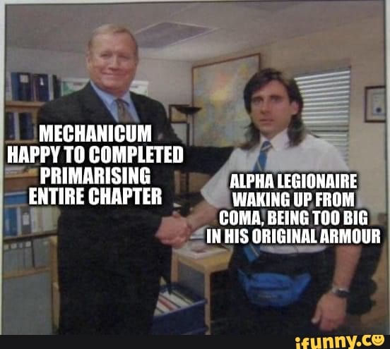 HAPPY TO COMPLETED PRIMARISING ALPHA LEGIONAIRE ENTIRE CHAPTER WAKING ...