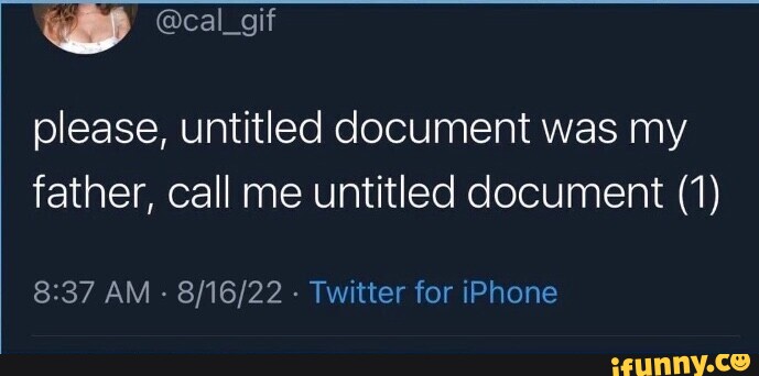 Please, untitled document was my father, call me untitled document (1 ...