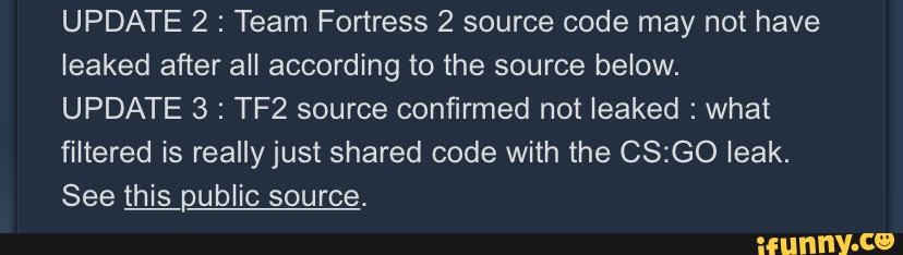 UPDATE 2 Team Fortress 2 source code may not have leaked after all ...