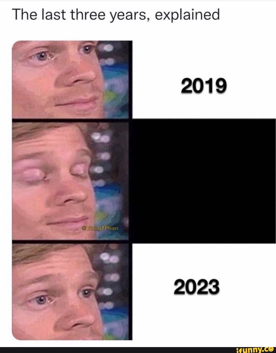 The last three years, explained - iFunny
