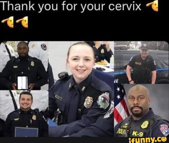 Thank you for your cervix - iFunny