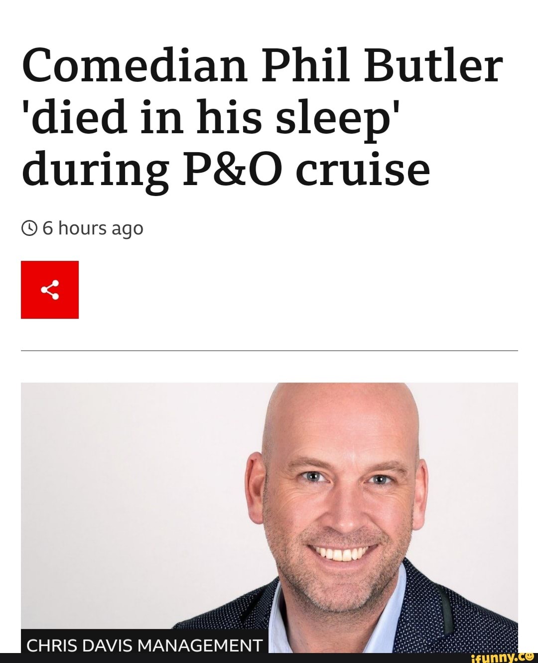 Comedian Phil Butler 'died in his sleep' during cruise 6 hours ago ...