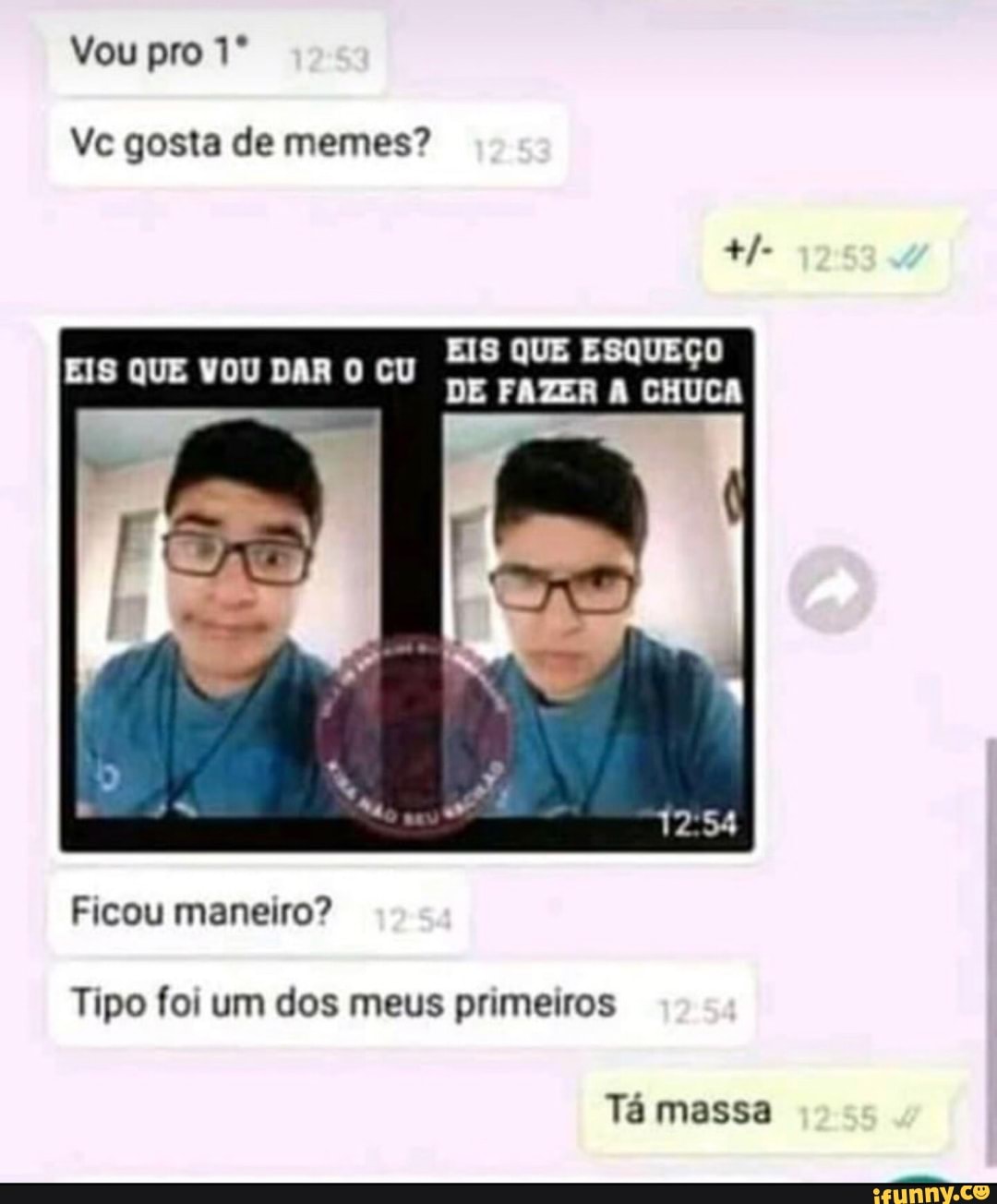 Vou pro Vc gosta de memes? EIS QUE ESQUEÇO DE FAZER À CHUCA EIS QUE VOU ...