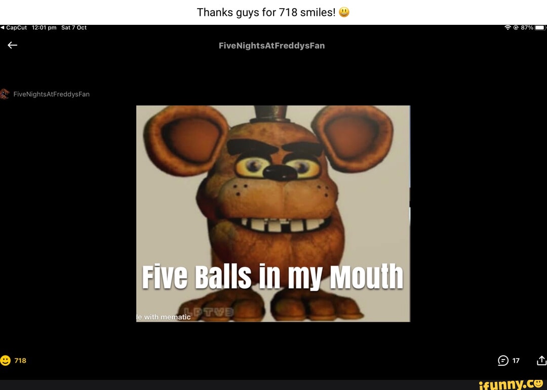Ks guys for 718 smiles FiveNightsAtFreddysFan Sat7 Oct ...