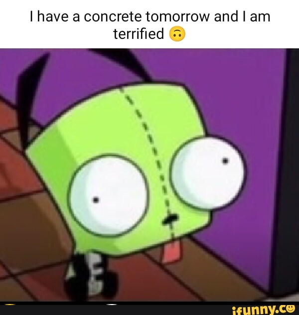 Concrete memes. Best Collection of funny Concrete pictures on iFunny