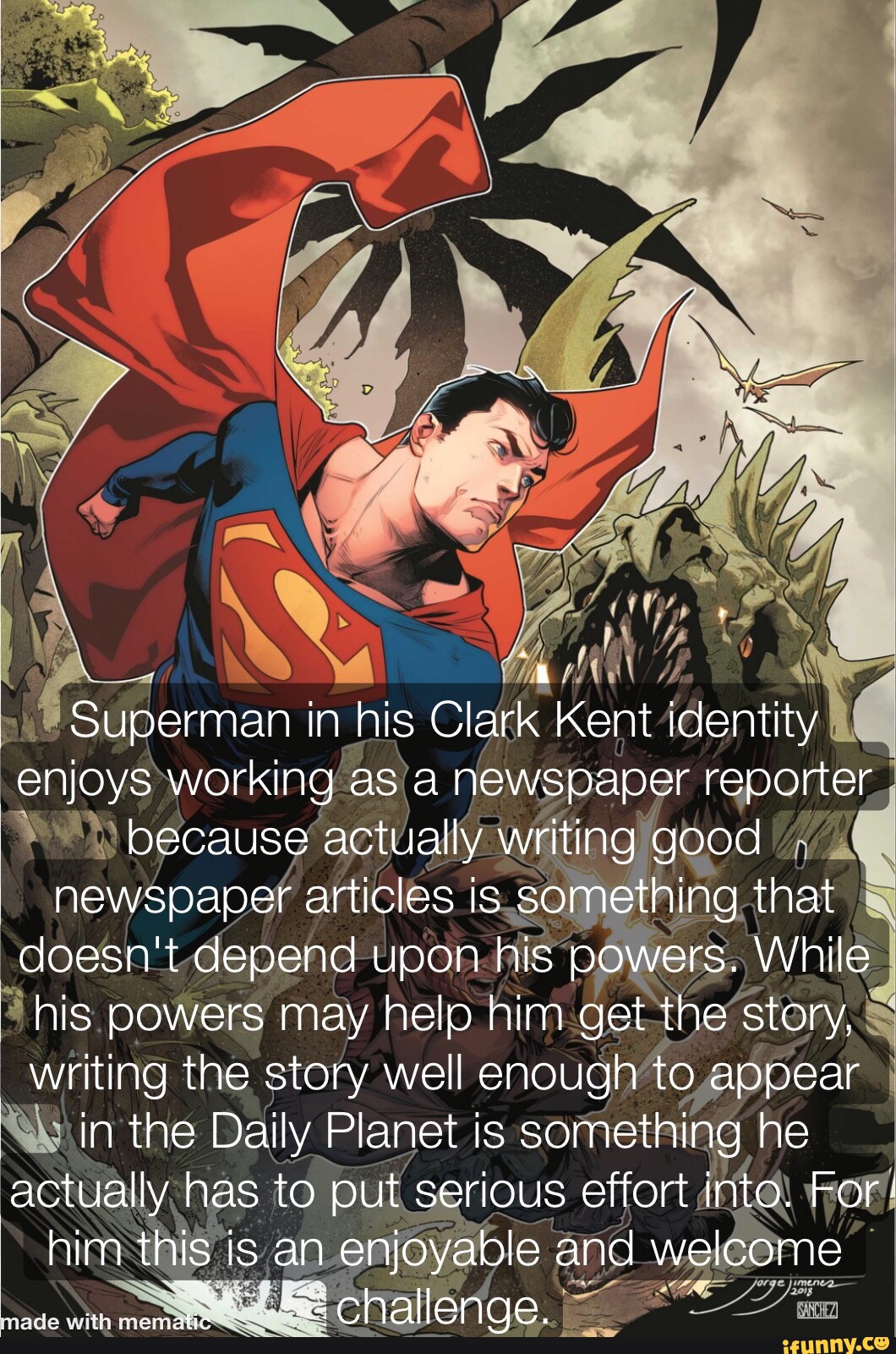 I Superman in his Clark Kent identity enjoys working as a newspaper ...